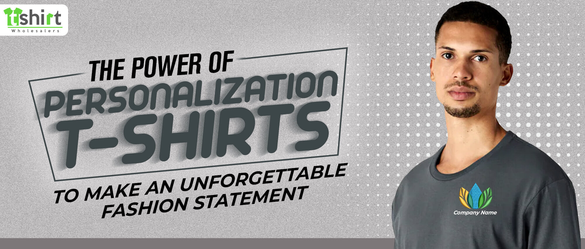 THE POWER OF PERSONALIZATION T-SHIRTS TO MAKE AN UNFORGETTABLE FASHION ...